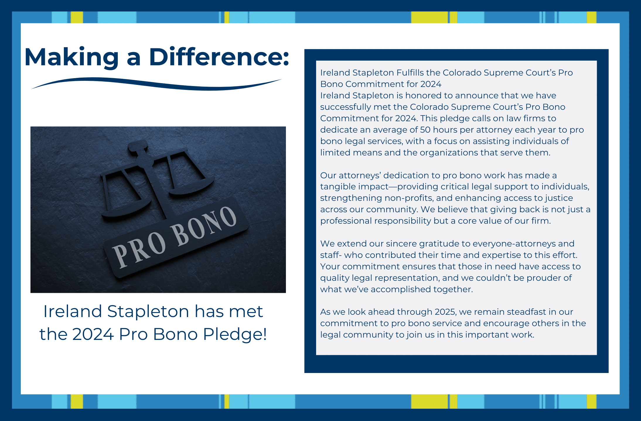 Honoring Our Commitment: 2024 Pro Bono Pledge Achieved! - Ireland Stapleton